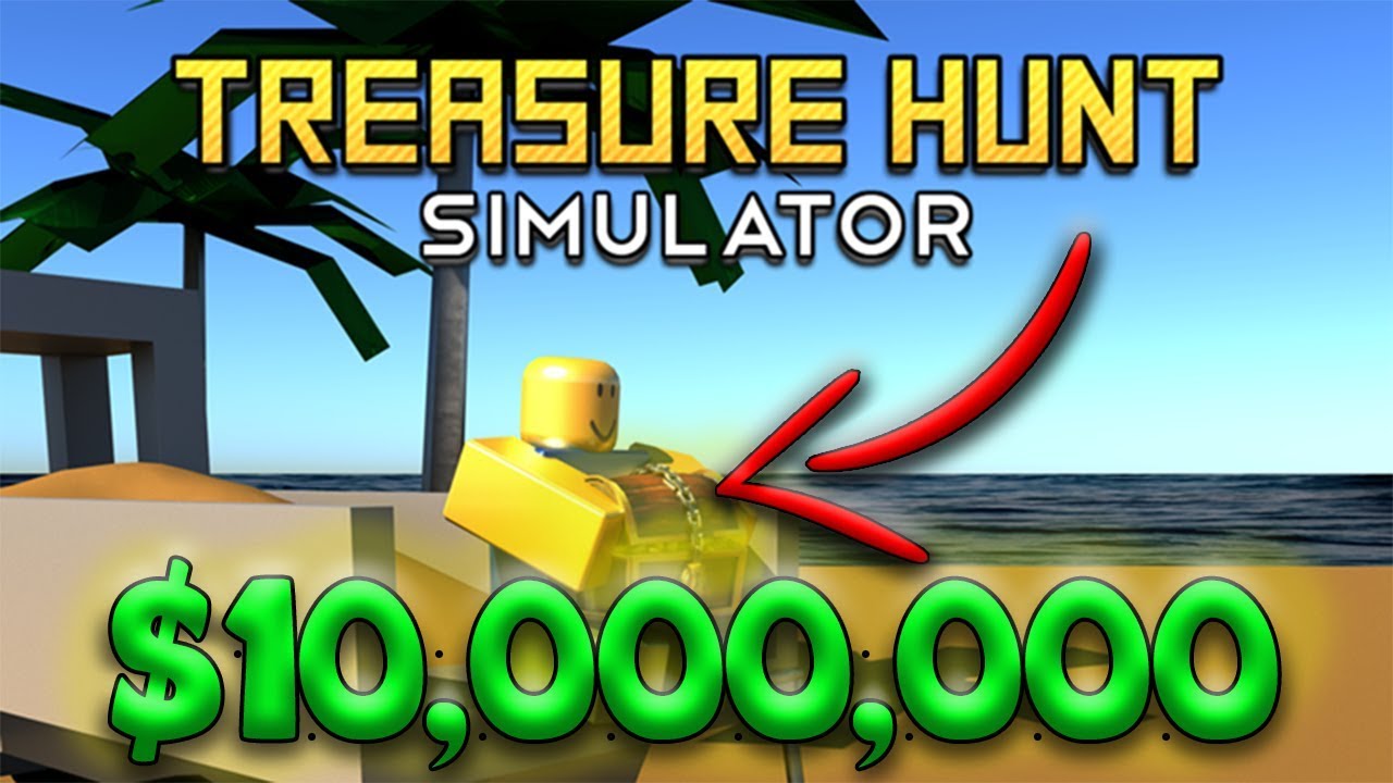 ROBLOX TREASURE HUNTING SIMULATOR! *$10,000,000 FOUND IN TREASURE CHEST ...