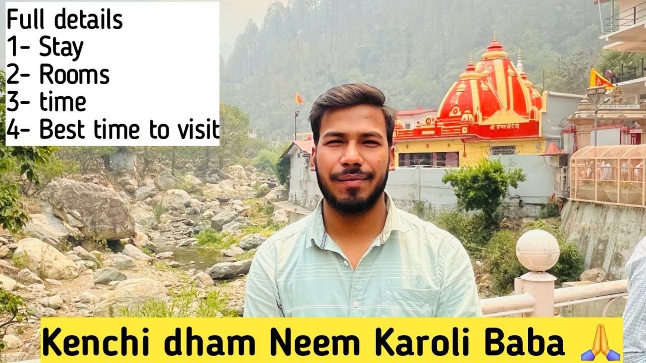 Kenchi dham Neem Karoli Baba Ashram | Best Time to Visit Kenchi Dham ...