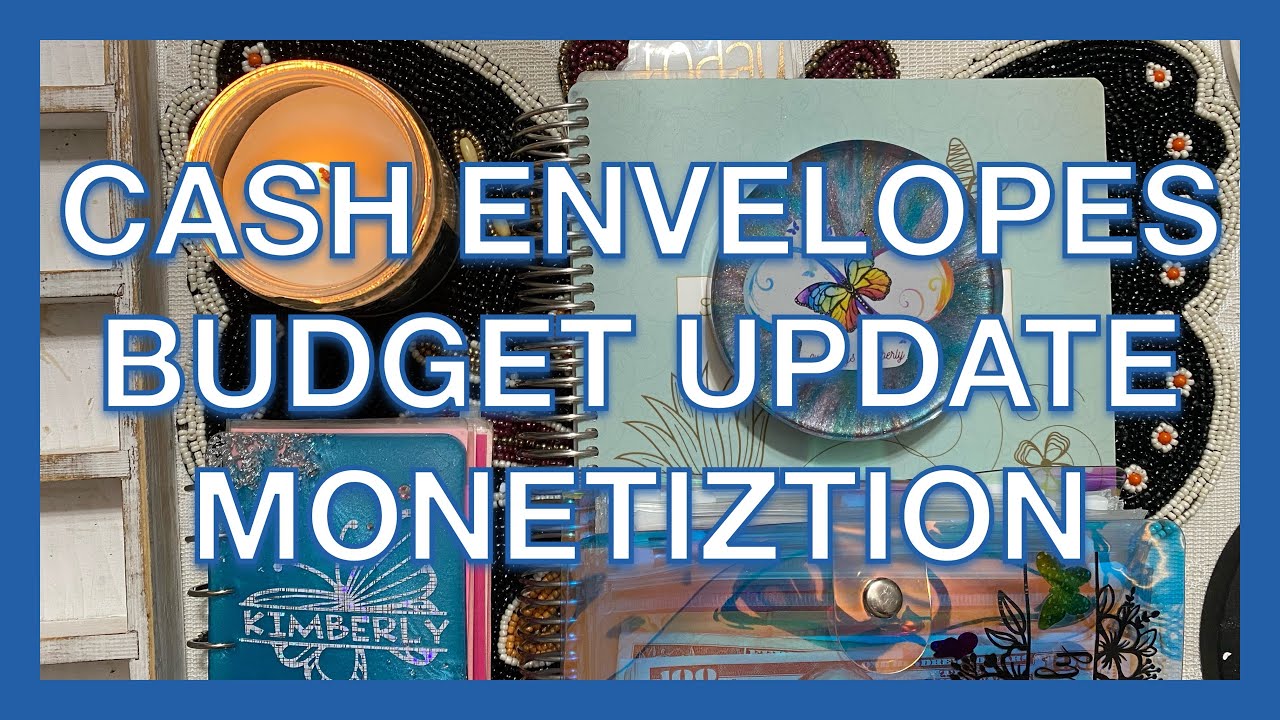 CASH ENVELOPE STUFFING | BUDGET UPDATE | MONETIZATION | @Karen ...