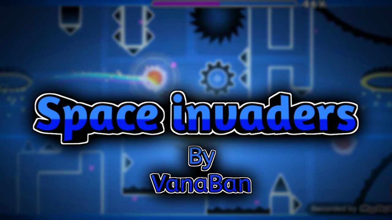 Space invaders - layout by VanaBan GD (me) - YouTube