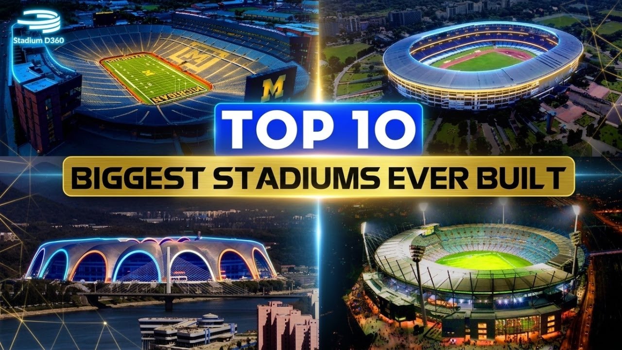Biggest Stadiums Ever Built — Inside 10 Giants of Sports - YouTube