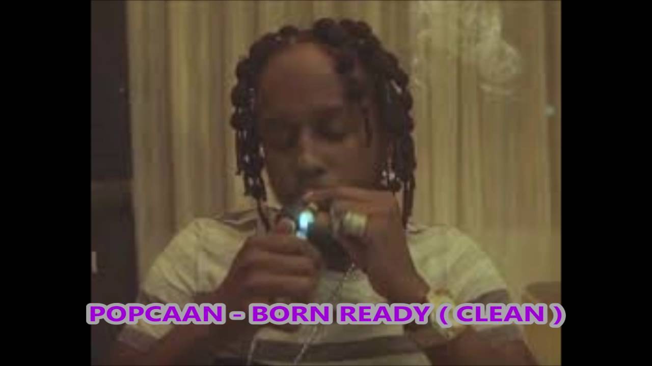 Popcaan - Born Ready ( clean ) September 2016 - YouTube