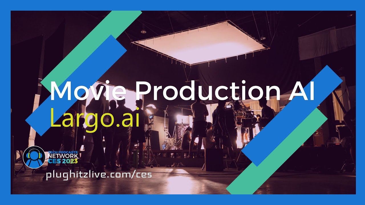 Largo.ai is making a difference in the movies we love @ CES 2023 - YouTube