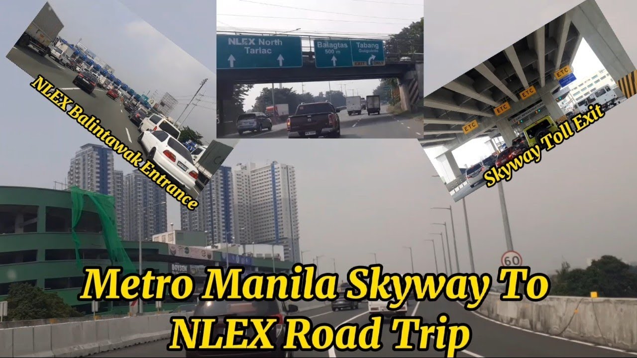 Skyway (Buendia Entry) To NLEX Balagtas Exit In Bulacan Road Trip - YouTube
