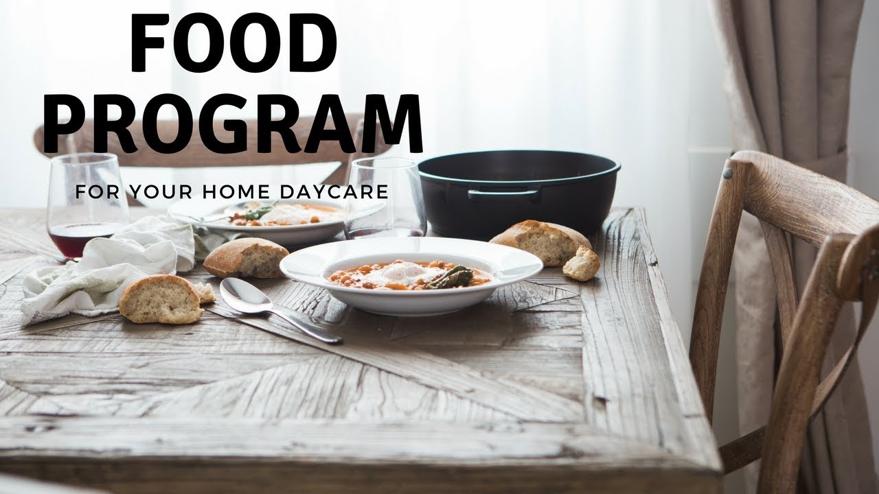 Utilizing a food program for your daycare - YouTube