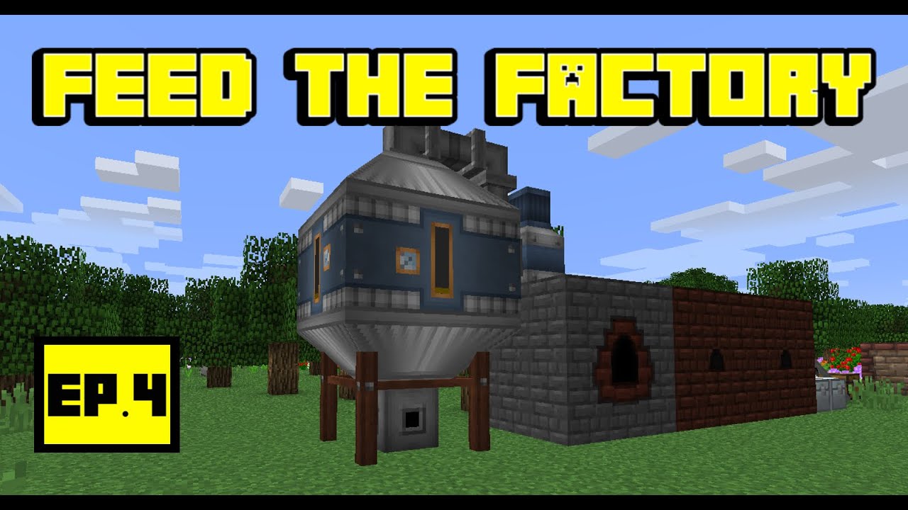 MINECRAFT - FEED THE FACTORY - EP 4 - LA ERA DEL ACERO YA ESTA AQUI ...