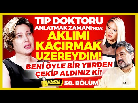 Tıp Doktoru Anlatmak Zamanı’nda! Aklımı Kaçırmak Üzereydim! Beni Öyle Bir Yerden Çekip Aldınız Ki!