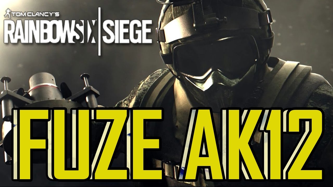 Rainbow Six Siege Fuze with AK12 - YouTube