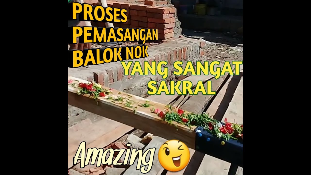 Proses pemasangan balok nok - YouTube