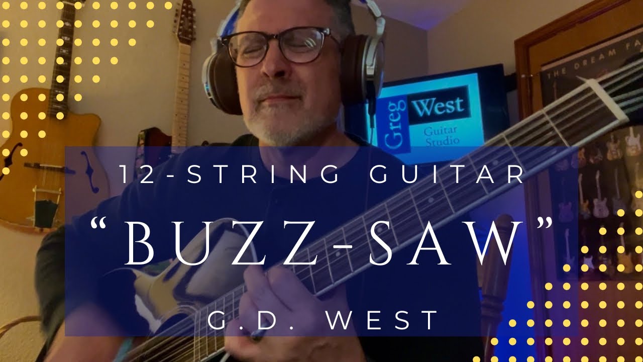 Hard-Driving 12-String: “Buzz-Saw” - YouTube