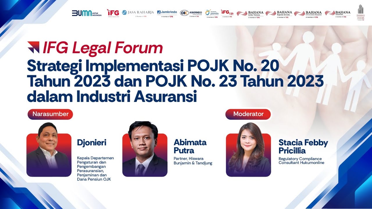 IFG Legal Forum - Strategi Implementasi POJK NO.20 Tahun 2023 dan POJK ...