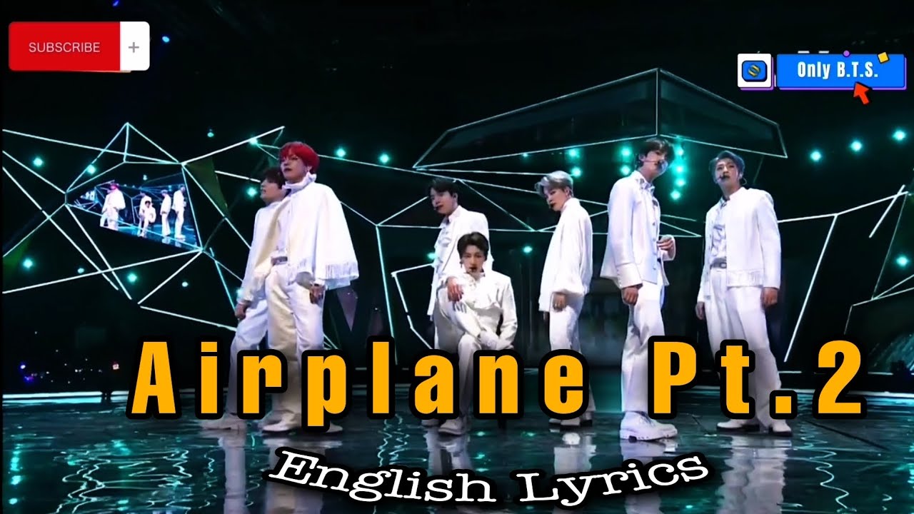 BTS - Airplane pt. 2 ENGLISH LYRICS - YouTube