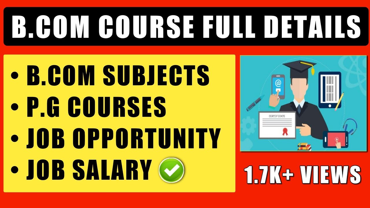 B.Com Courses (Full Analysis) After B.Com Courses, Subjects, Jobs ...