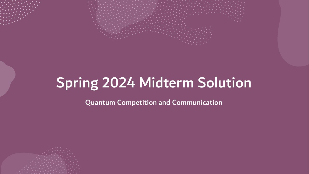 MidTerm Exam - Spring 2024 Solution - YouTube