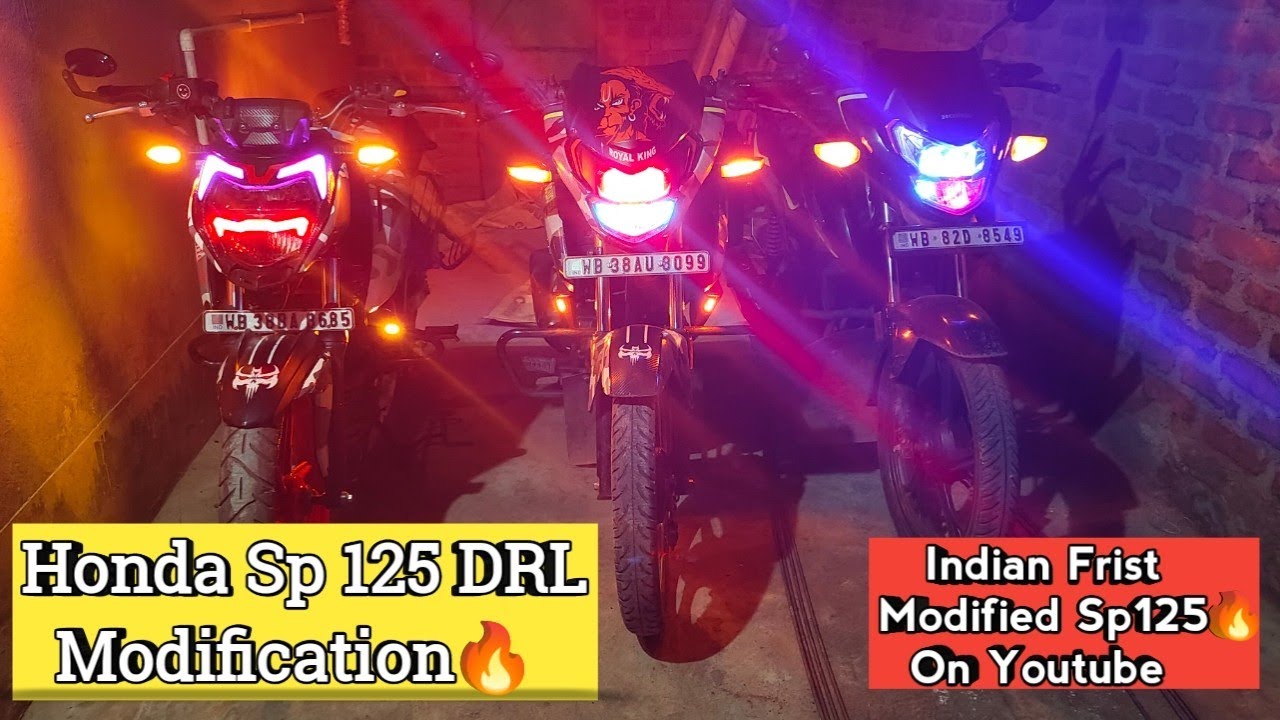 Honda Sp 125 DRL Modifcation | Sp 125 bs6 Modified | Indian Frist ...