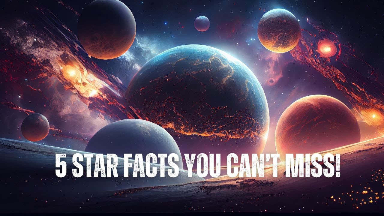 The Cosmic Wonders of Stars | Stars Like You’ve Never Seen Before | 5 ...