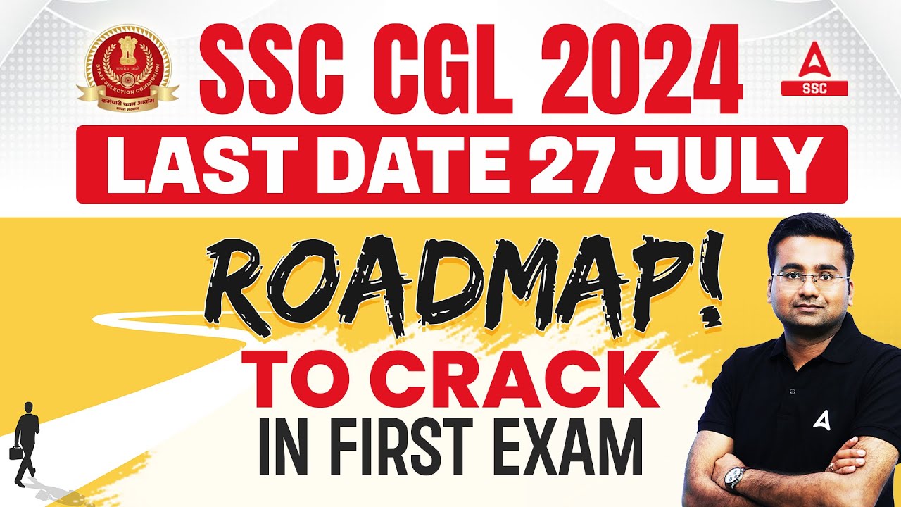 SSC CGL 2024 | Complete Roadmap By Abhinandan Sir | SSC CGL 2024 ...