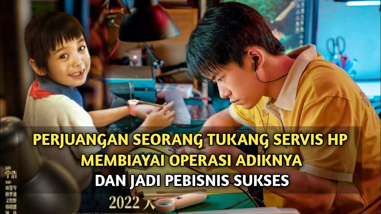 Perjuangan Seorang Tukang Servis HP Membiayai Operasi Adiknya | Alur ...