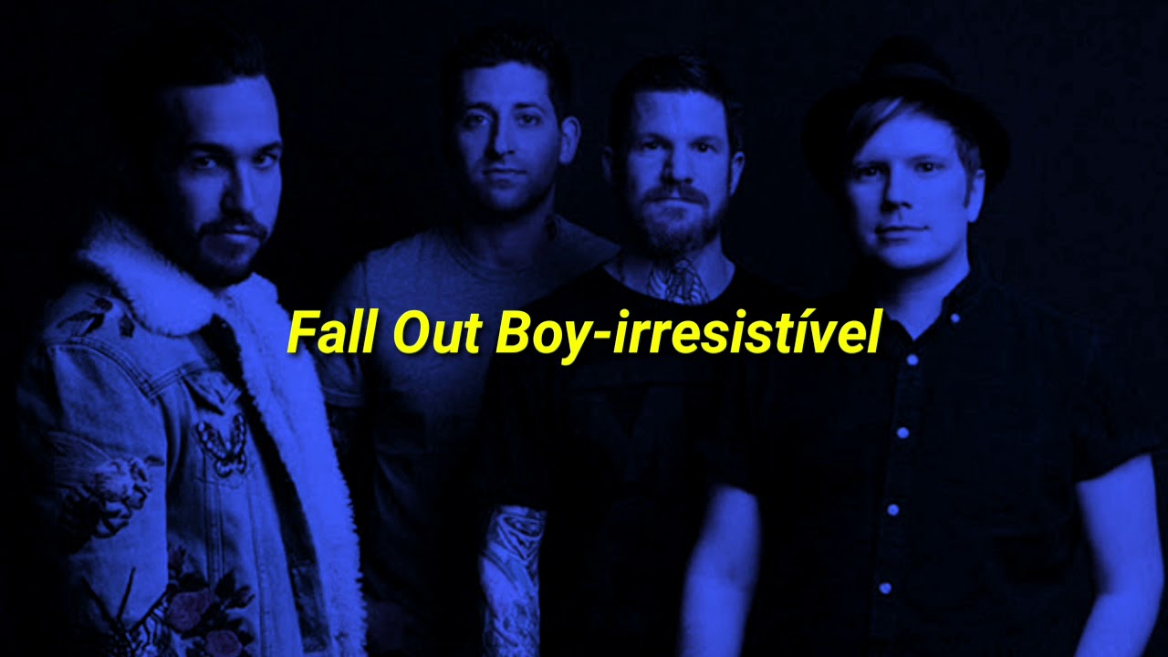 Fall Out Boy - Irrisistible (legendada PT-BR) - YouTube