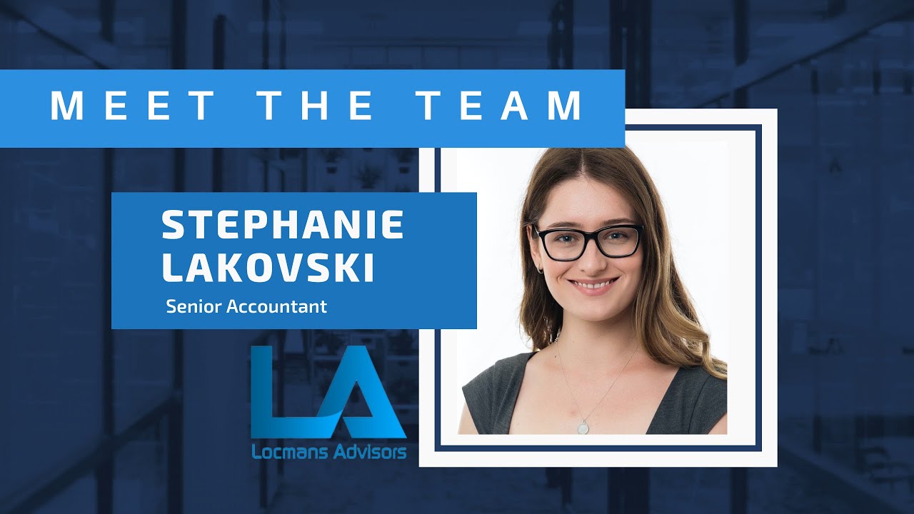 Introducing Stephanie Lakovski - Our New Senior Accountant @ Locmans ...