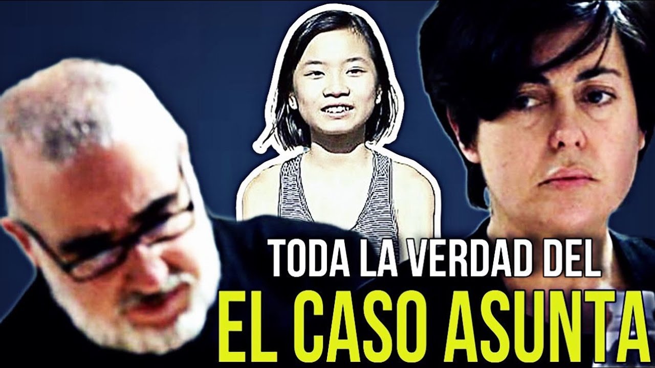 Caso Asunta: Las VERDADES y las MENTIRAS del caso Asunta Basterra - YouTube