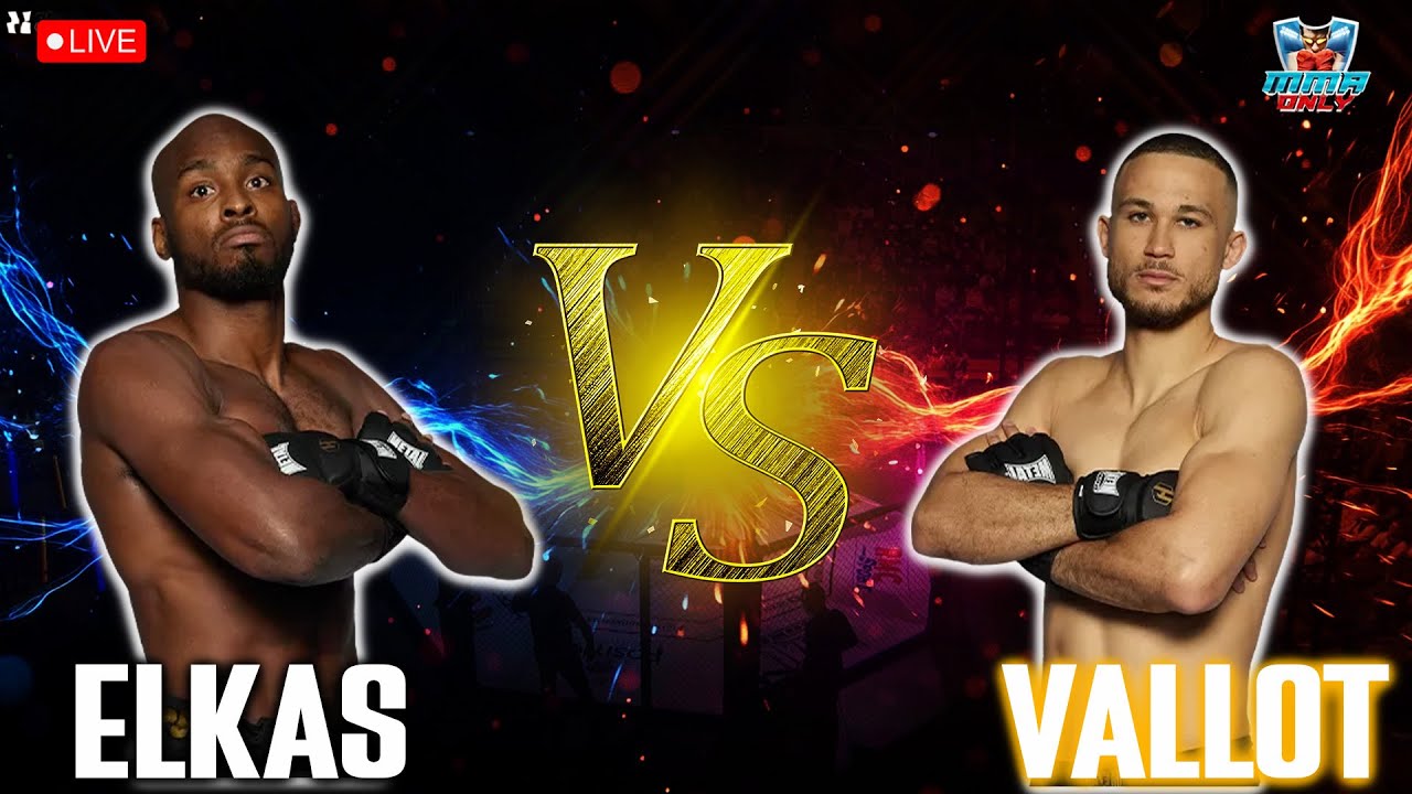 🔴 High-Level MMA | Elkas vs. Vallot | Mind-Blowing Knockouts & Triangle ...