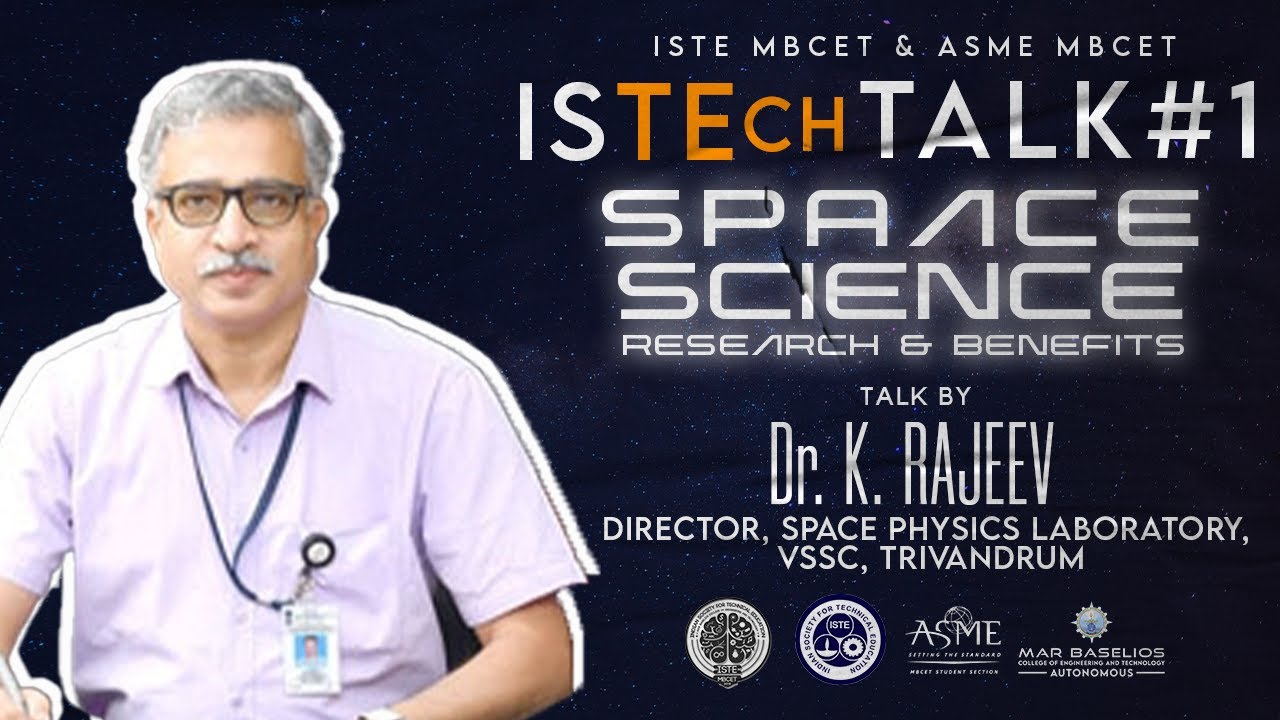 ISTEch Talk#1 - SPACE SCIENCE: RESEARCH & BENEFITS - YouTube