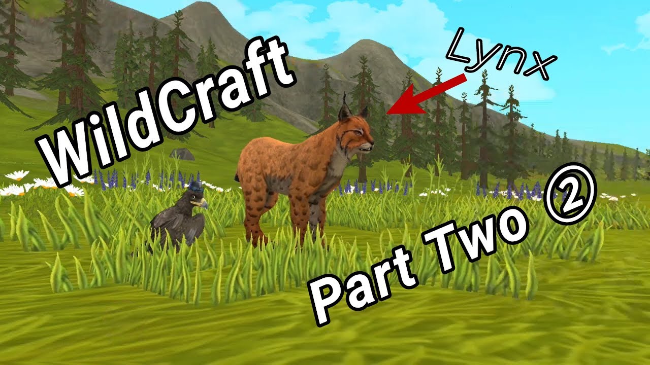 WildCraft: Animal Sim (Lynx) Part Two - YouTube