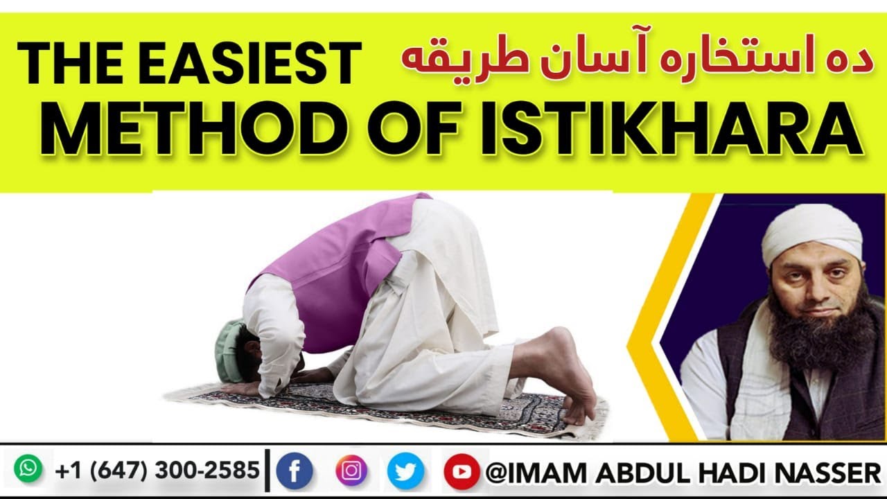 Pashto | The Authentic & Easiest Method of ISTIKHARA | Imam Abdul Hadi ...