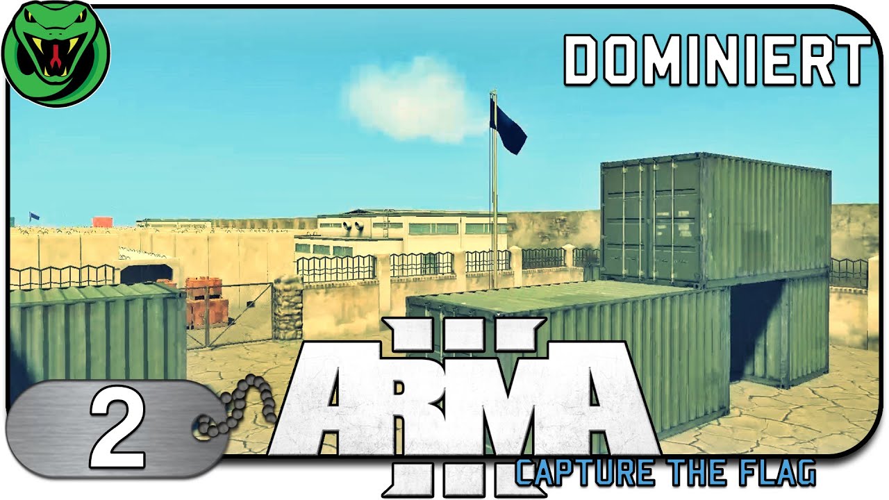 ARMA 3 CAPTURE THE FLAG - DOMINIERT | Let's Play ArmA 3 CTF #2 ...