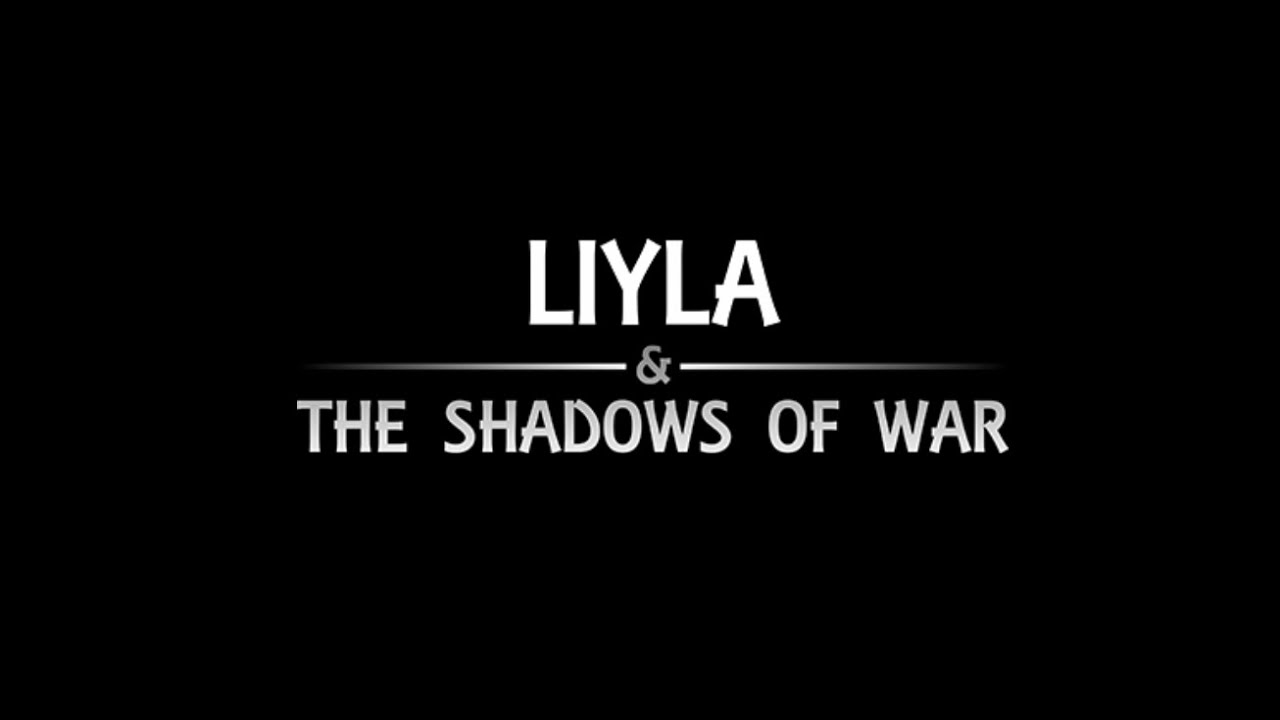 Liyla & The Shadows Of War - YouTube
