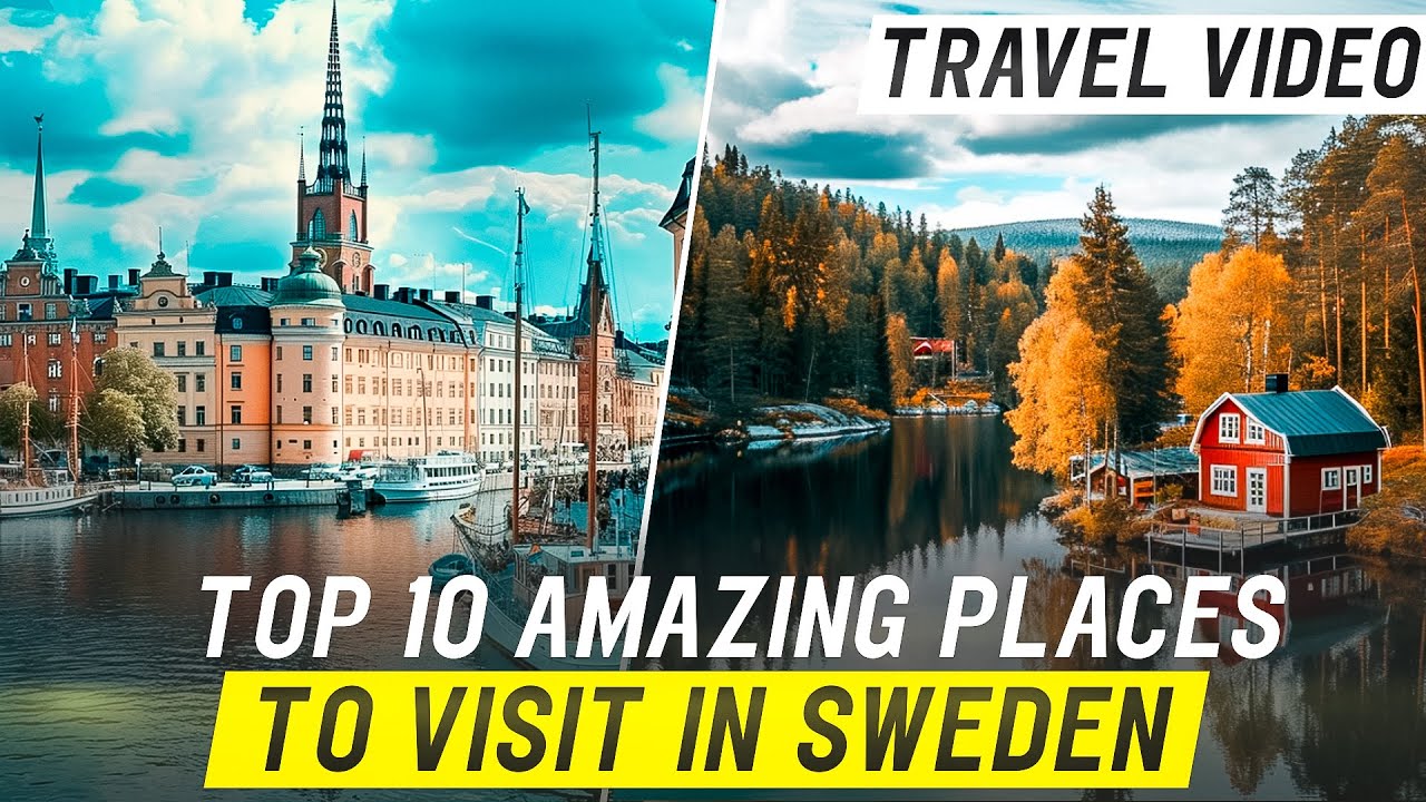 Top 10 Places to Visit in Sweden - Amazing Places to Visit in Sweden ...