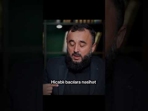 Hicablı bacılara nəsihət