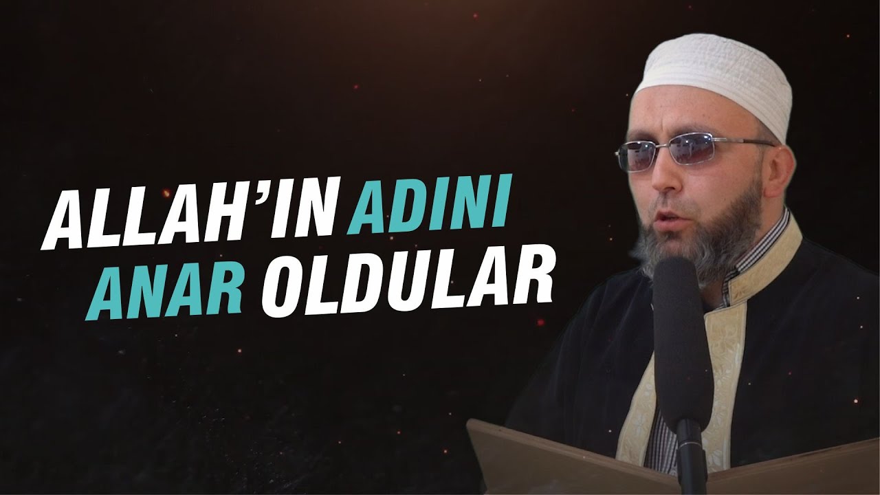 Allah'ın Adını Anar Oldular! | Hüseyin Oral - YouTube