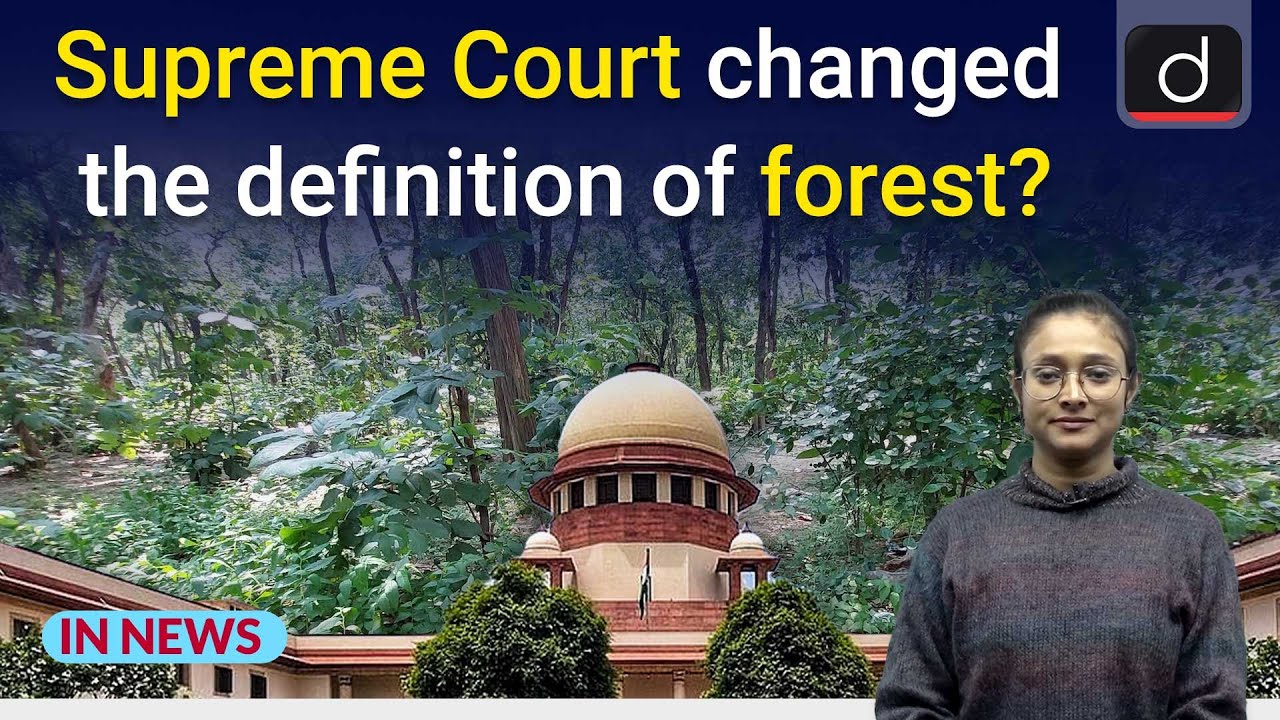 Forest Conservation Act 1980 and 'Forest' Definition | InNews | Drishti ...