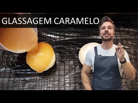 Glassagem Espelhada de Caramelo Brilhante | Receita Profissional Passo a Passo