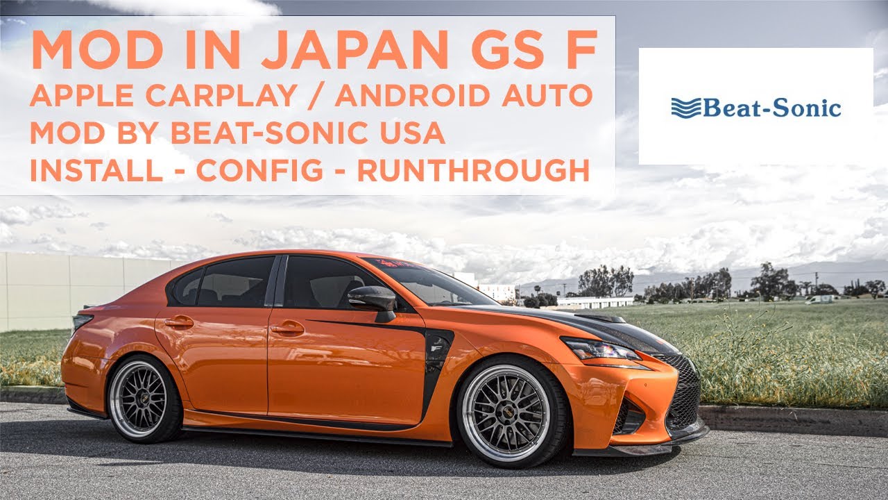 Mod in Japan Lexus GS F Beat-Sonic Apple CarPlay & Android Auto Mod ...