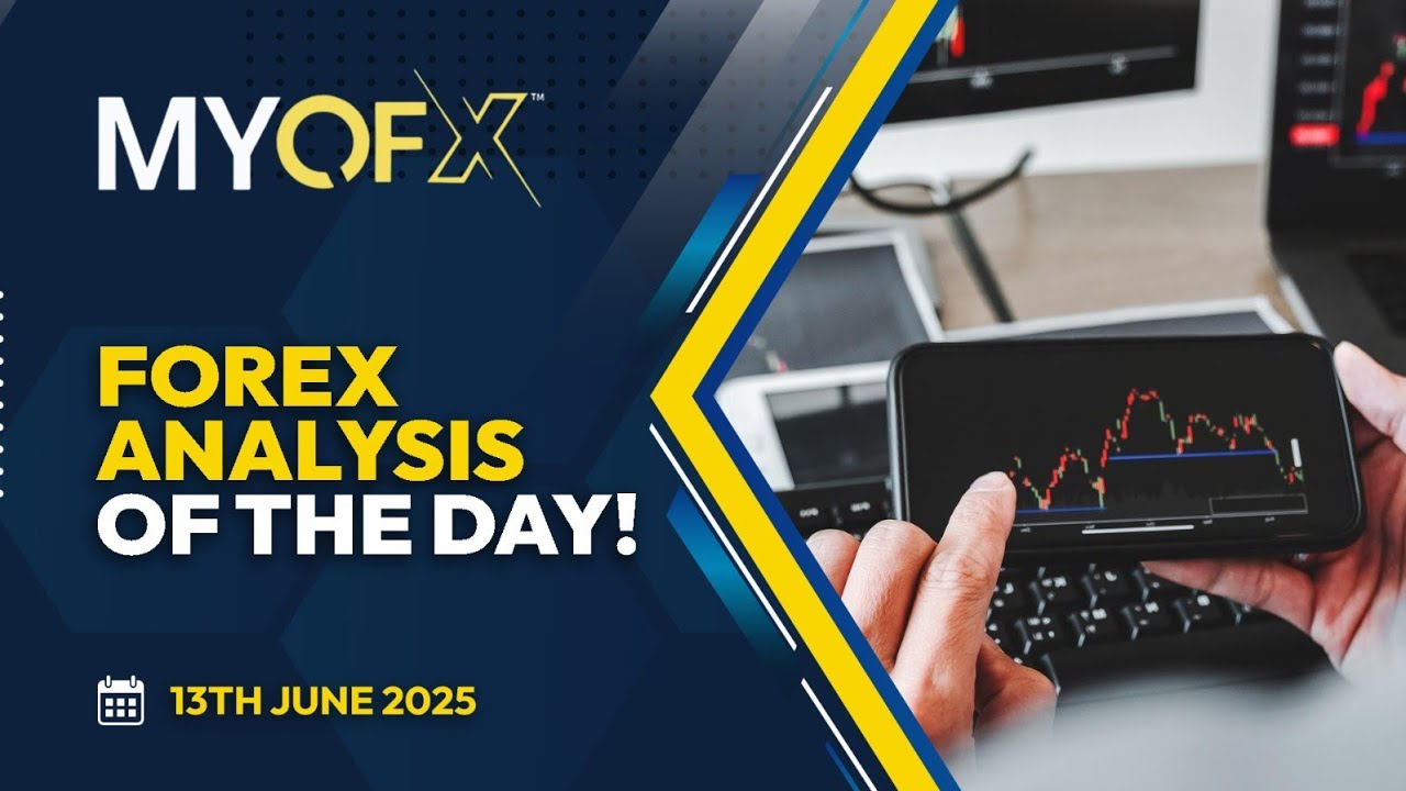 Forex Analysis 13th June 2025: Asian to NY Session | Our Setups Hit ...