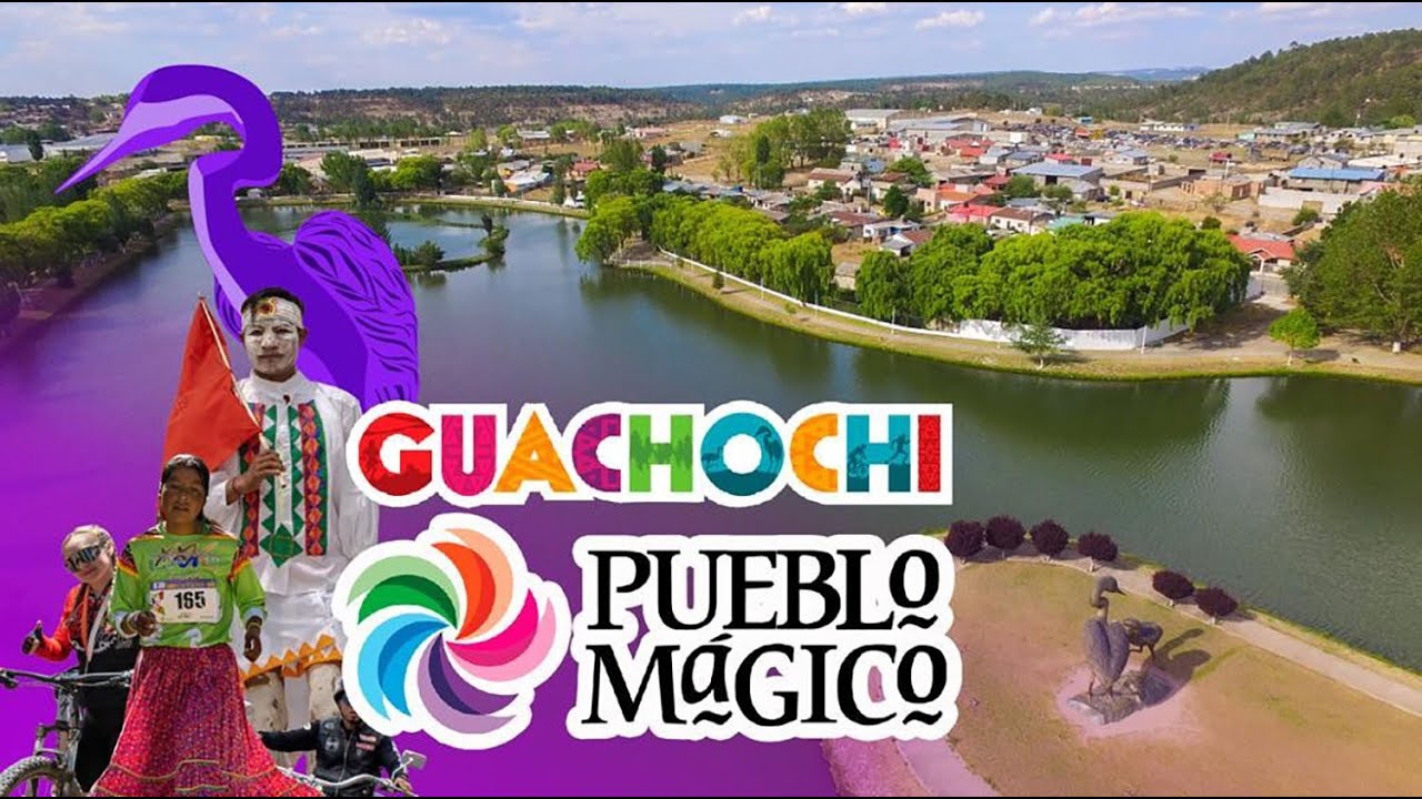 Pueblo Mágico Guachochi Chihuahua - YouTube