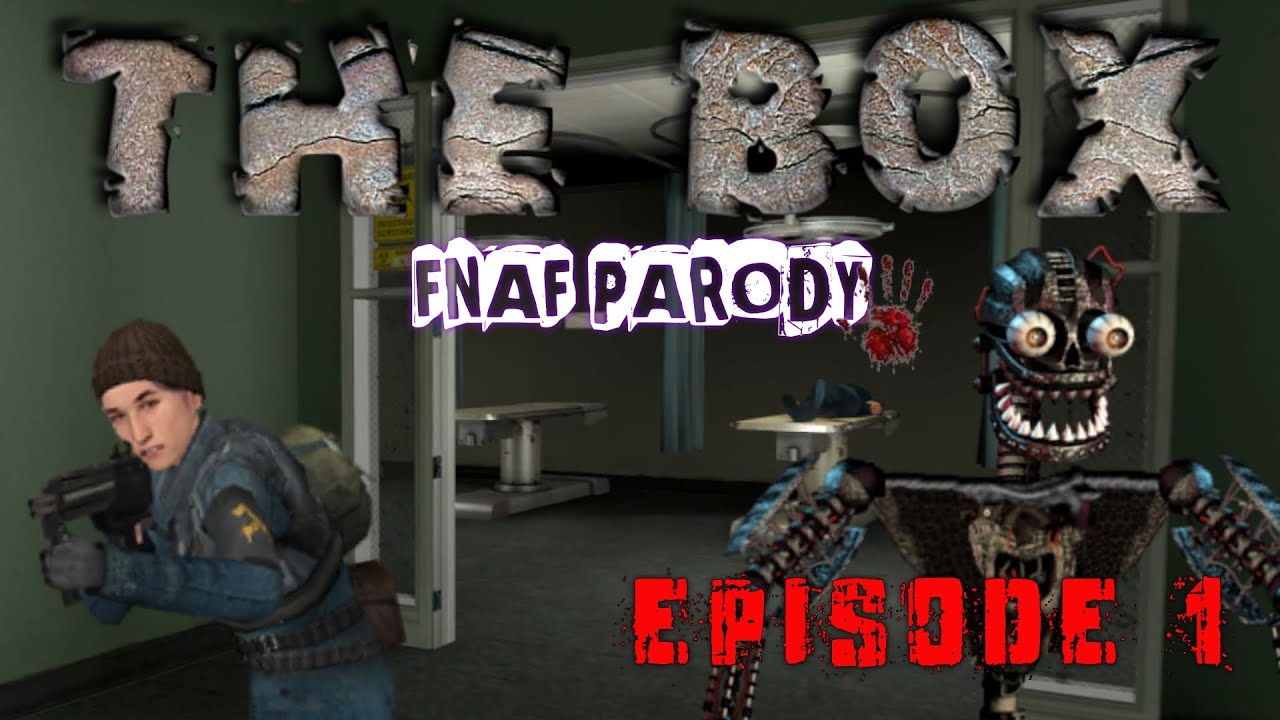 [FNAF SFM] THE BOX EPISODE 1 (Fnaf Parody Series) - YouTube