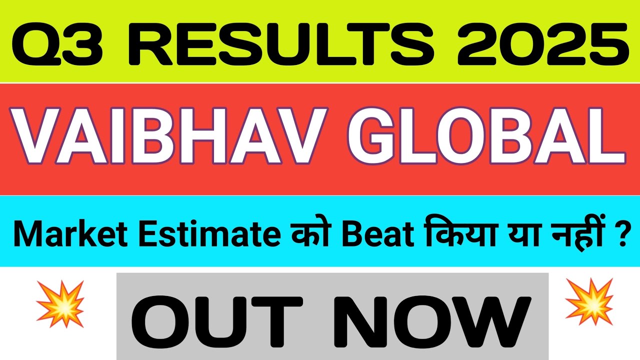 Vaibhav Global Q3 Result 2025 🔴 VBL Results 🔴Vaibhav Global Share ...