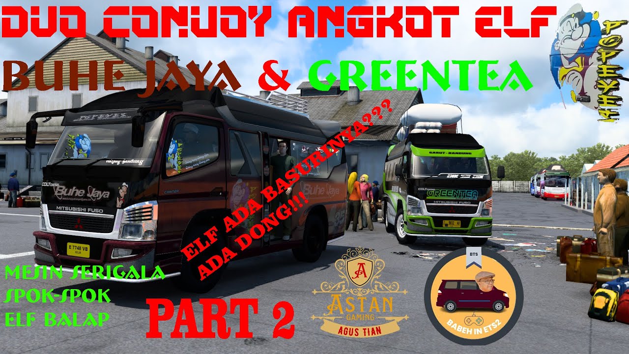 Duet Duo Angkot Elf Balap Mesin Gahar Spok-Spok.Buhe Jaya&GreenTea ...