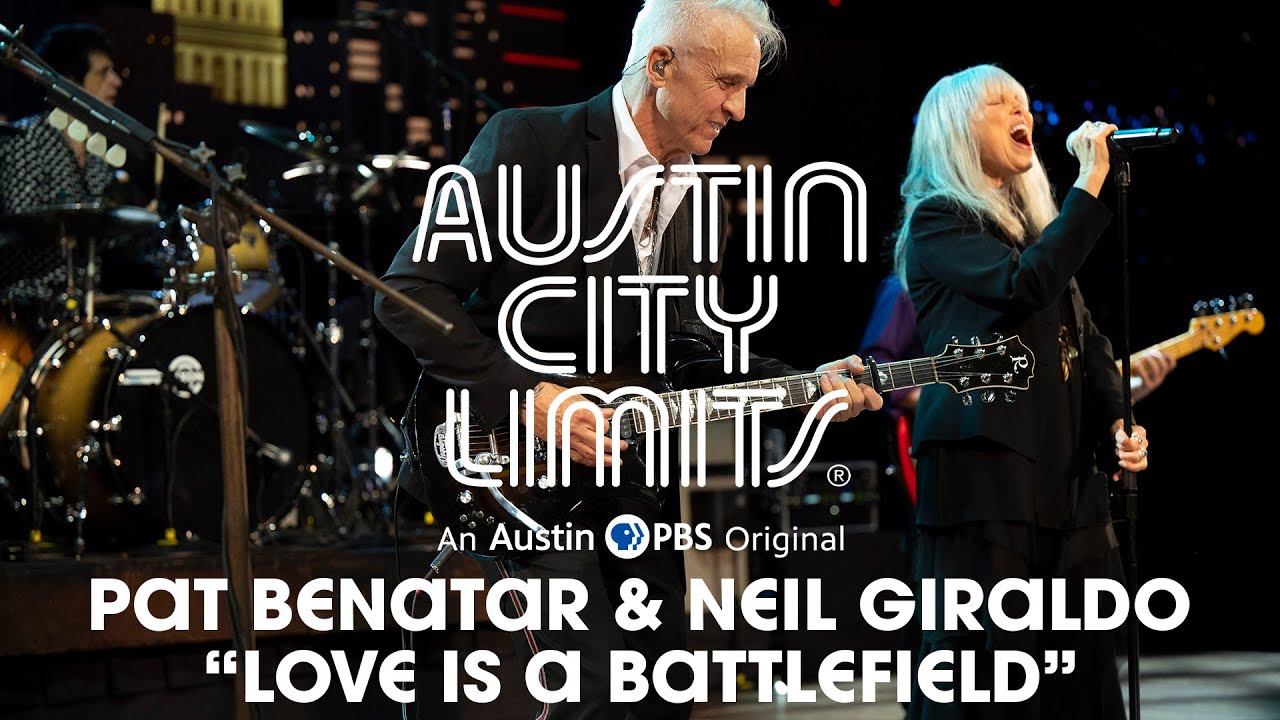 Pat Benatar & Neil Giraldo on Austin City Limits "Love is a Battlefield ...
