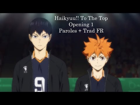 Haikyuu!! To The Top OP1 : BURNOUT SYNDROMES - PHOENIX [Paroles + Trad FR]