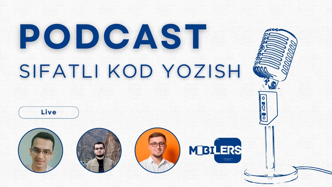 🎙 PODCAST - Sifatli kod yozish - YouTube