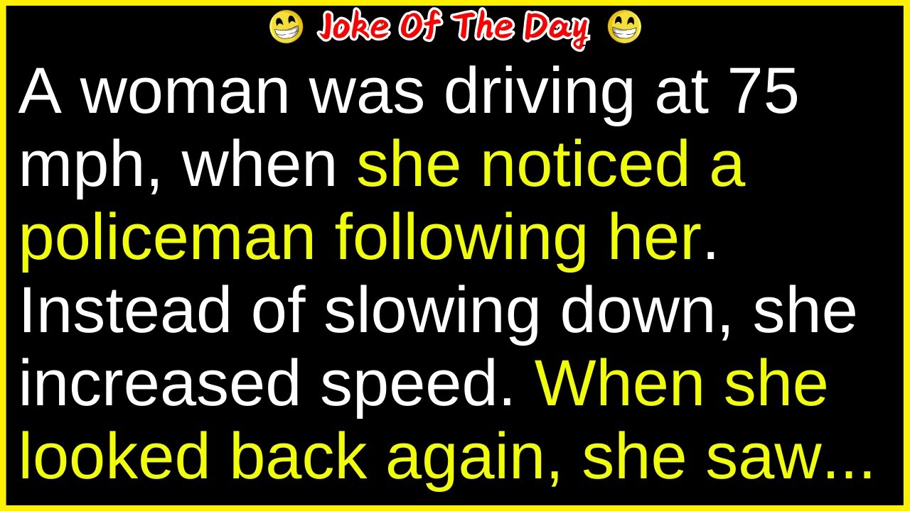 How to avoid a speeding ticket (funny clean joke) | best joke of the ...