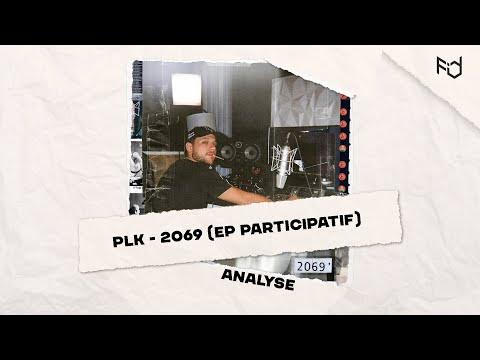 PLK - 2069" ANALYSE (La meilleure communication 2023) - YouTube