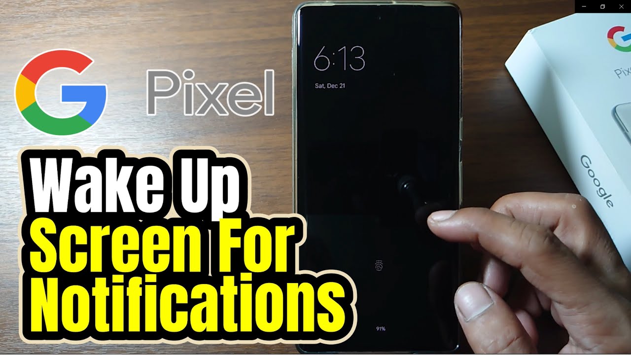 How to Wake Up Screen When Notification Comes in Google Pixel Phone ...