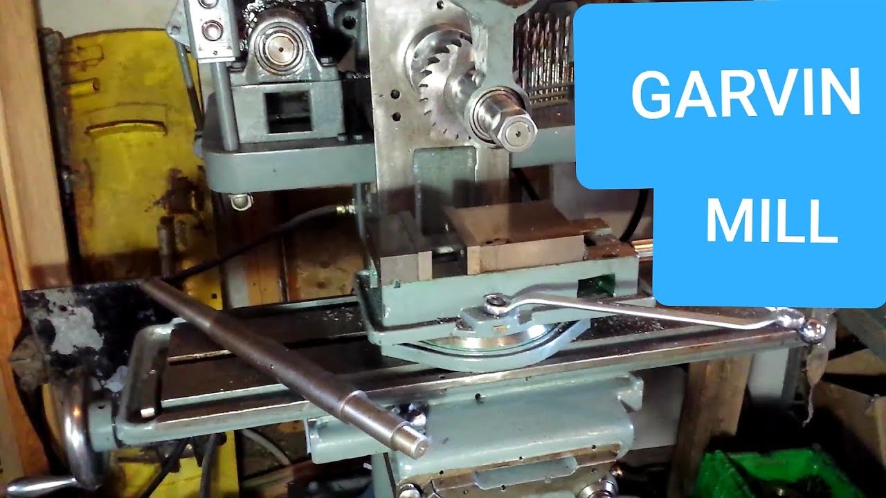 Garvin Mill & Shop Tools - YouTube