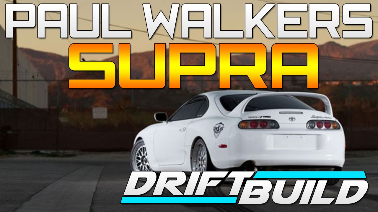GT6 - Drift Build Supra (Paul Walker Tribute) - YouTube